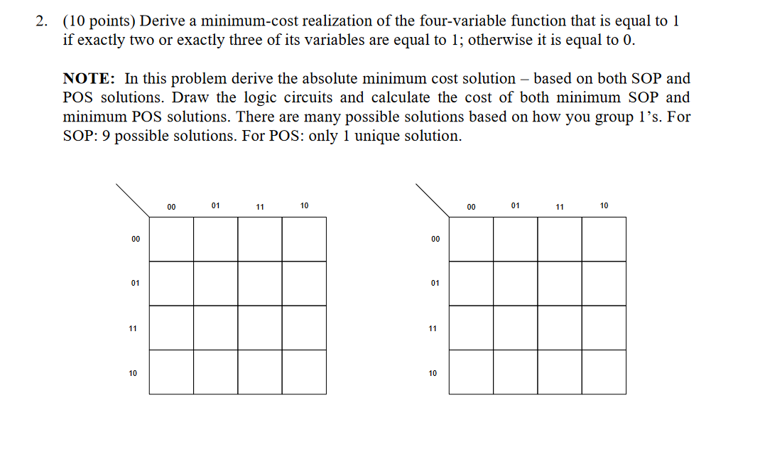 Solved (10 points) Derive a minimum-cost realization of the | Chegg.com