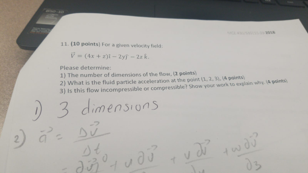 Solved โว 2018 11. (10 points) For a given velocity field: | Chegg.com