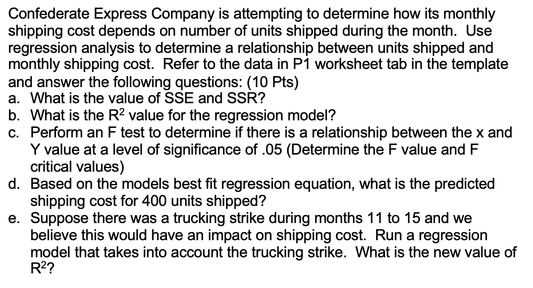 Solved PLEASE SOLVE USING EXCEL/SPSS ! Confederate Express | Chegg.com