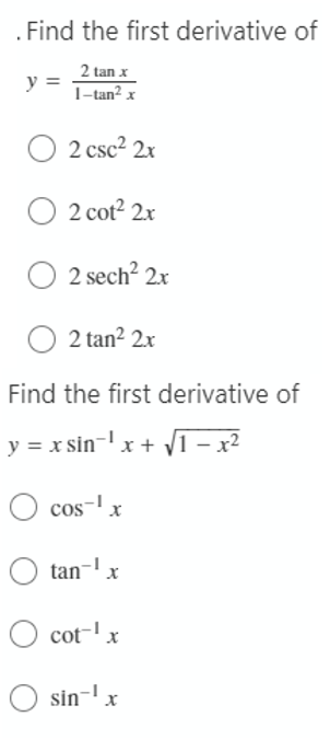 Solved . Find the first derivative of y 2 tan x 1-tan² x 2 | Chegg.com