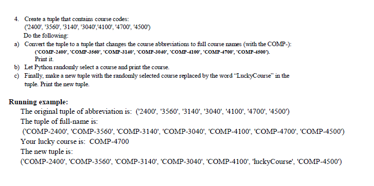 Solved 4. Create a tuple that contains course codes: (2400', | Chegg.com