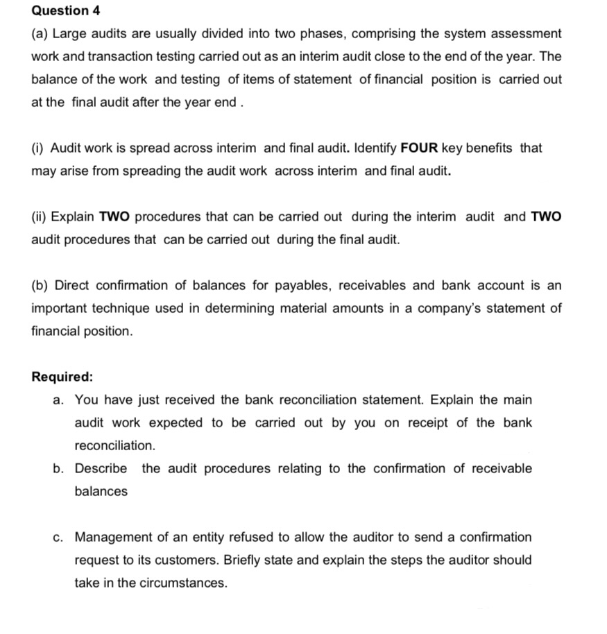 Solved (a) Large audits are usually divided into two phases, | Chegg.com