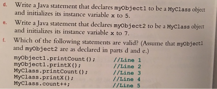 Solved class MyClass private int x; private static int | Chegg.com