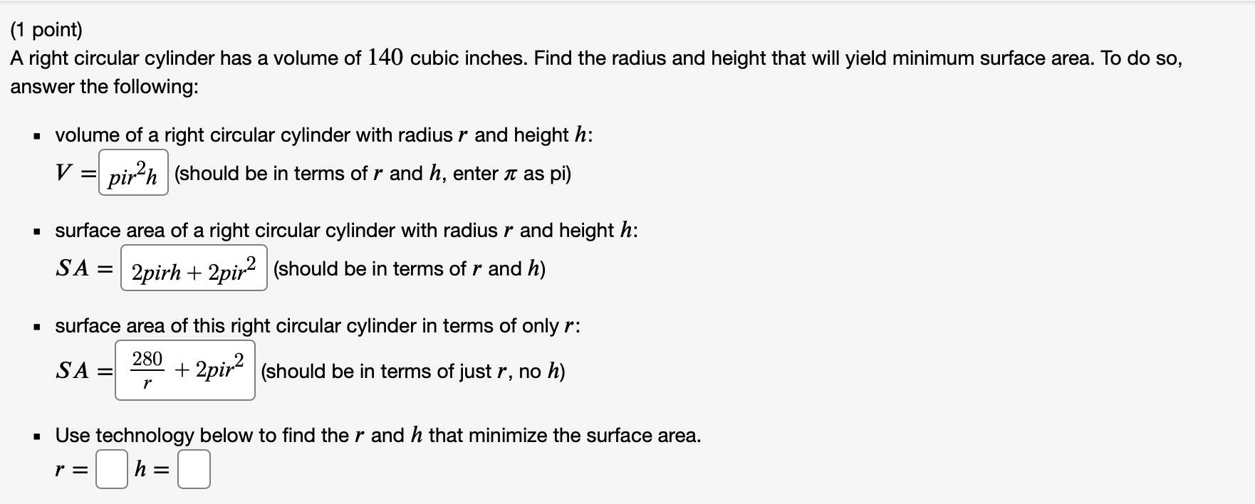 Solved (1 point) A right circular cylinder has a volume of | Chegg.com