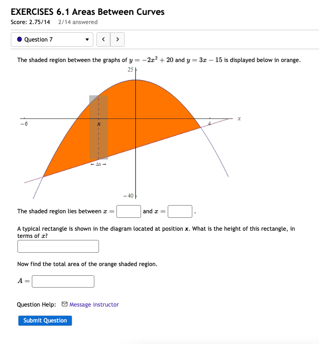 Solved EXERCISES 6.1 Areas Between Curves Score: 2.75/142/14 | Chegg.com