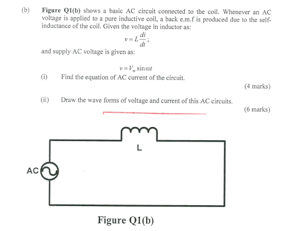 Solved (b) Figure Q1(b) shows a basic AC circuit connected | Chegg.com