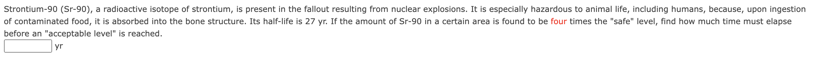 Solved Strontium-90 (Sr-90), a radioactive isotope of | Chegg.com