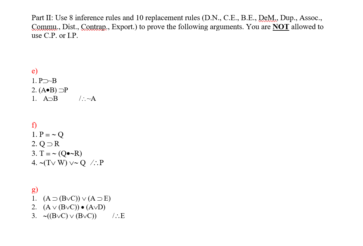 Solved Part II: Use 8 inference rules and 10 replacement | Chegg.com