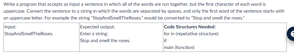 Solved Write a program that accepts as input a sentence in | Chegg.com