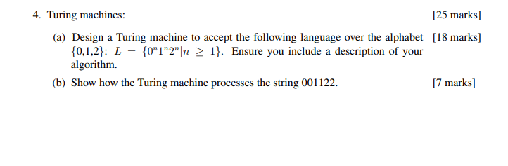 Solved Turing machines:(a) ﻿Design a Turing machine to | Chegg.com