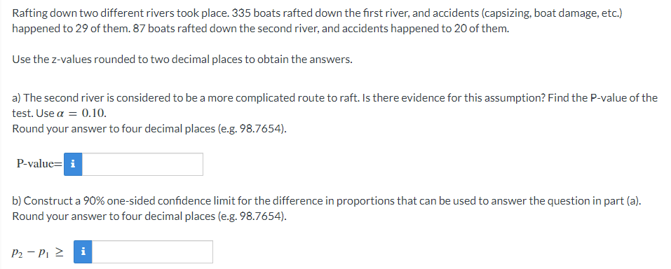 Solved Rafting down two different rivers took place. 335 | Chegg.com