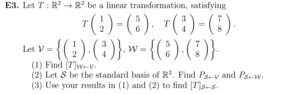 Solved E3. Let T : R2 R2 be a linear transformation, | Chegg.com