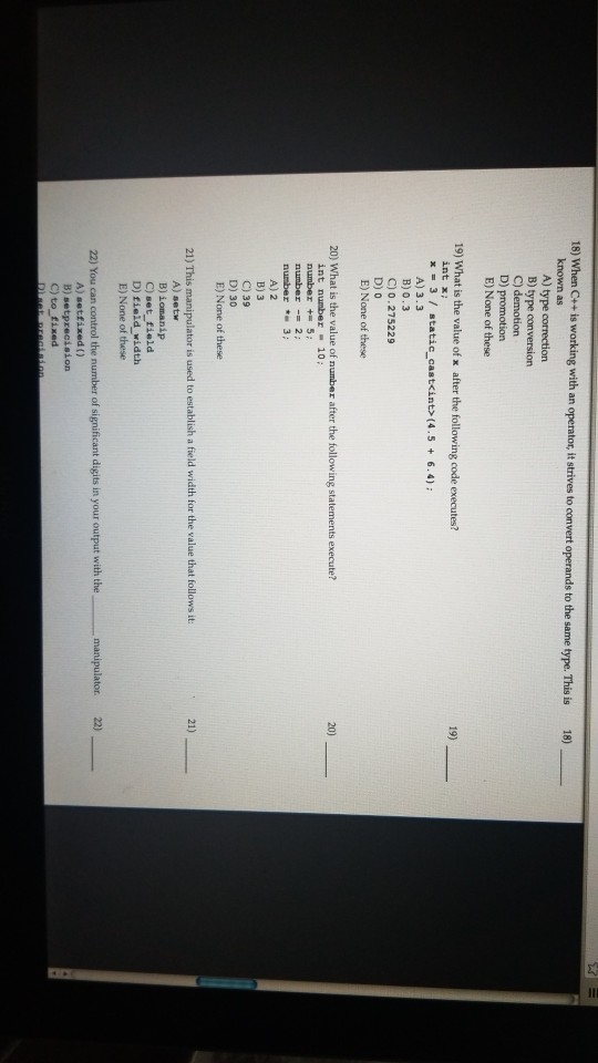 Solved 18) 18) When C++ is working with an operator, it | Chegg.com