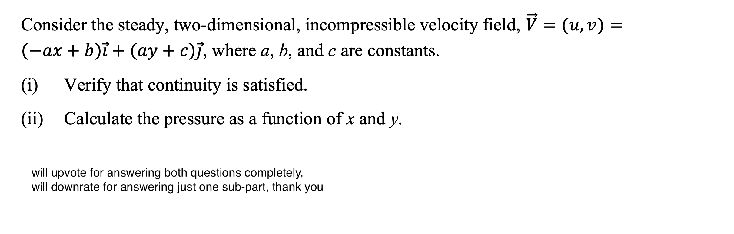 Solved Consider the steady, two-dimensional, incompressible | Chegg.com
