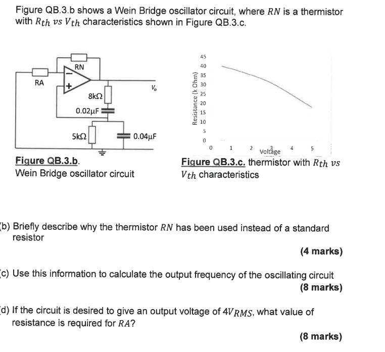 Solved Figure QB.3.b shows a Wein Bridge oscillator circuit, | Chegg.com