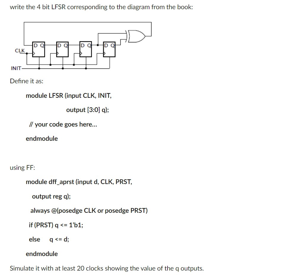 write the 4 bit LFSR corresponding to the diagram | Chegg.com