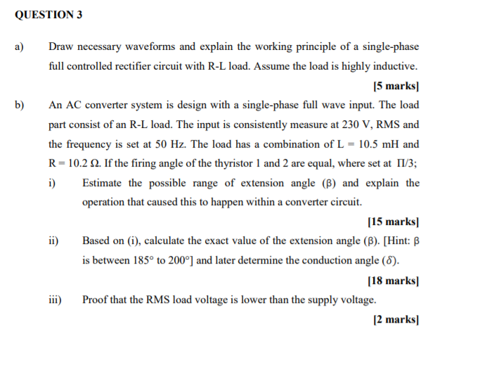 Solved QUESTION 3 a) b) Draw necessary waveforms and explain | Chegg.com