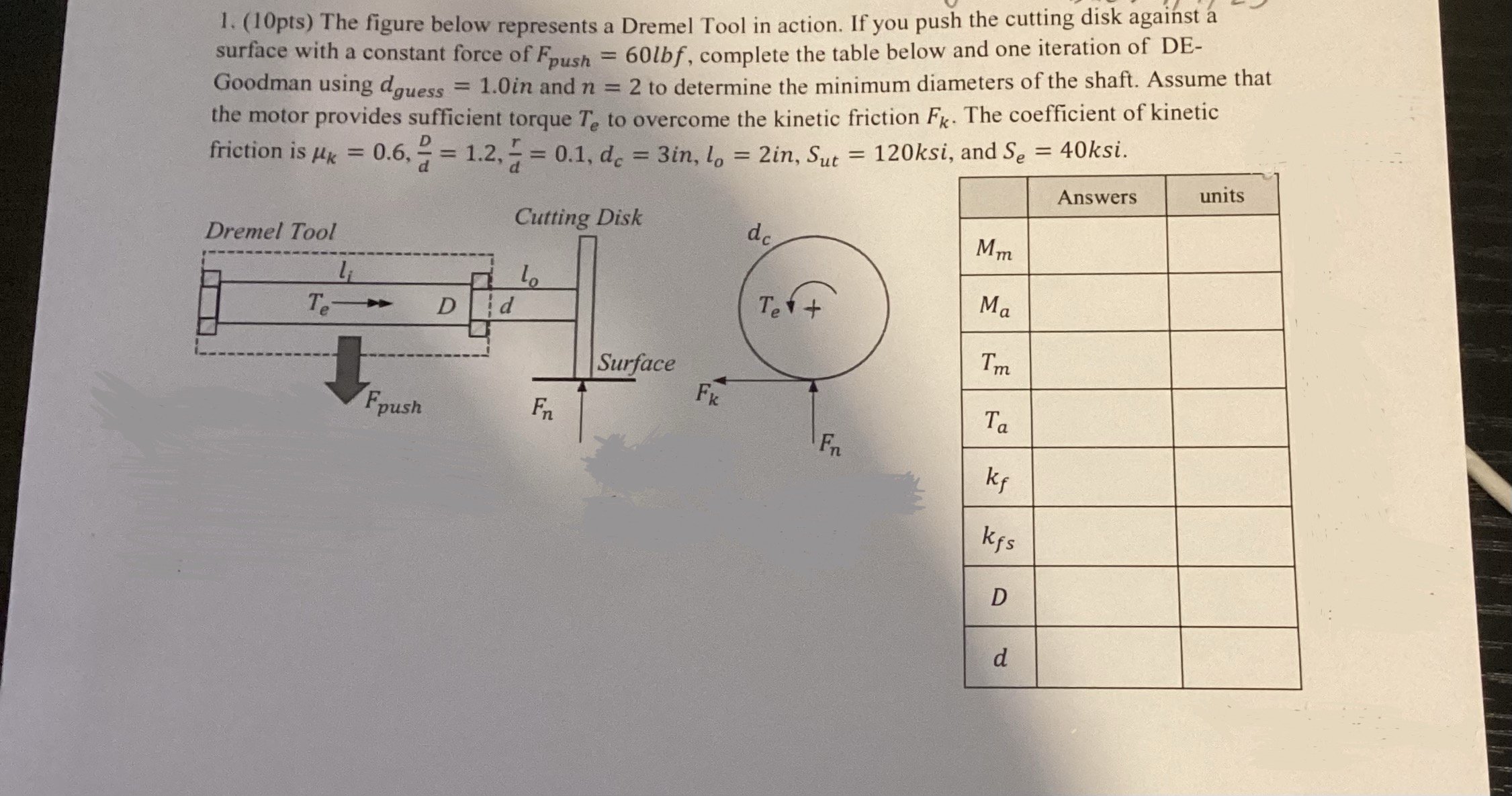 Solved 1. (10pts) The figure below represents a Dremel Tool | Chegg.com