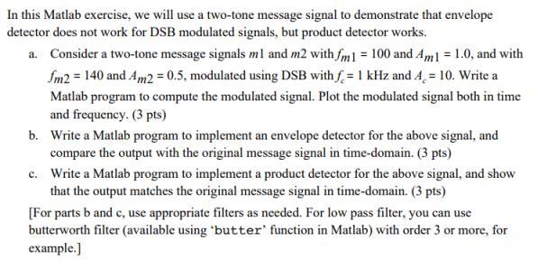Solved In this Matlab exercise, we will use a two-tone | Chegg.com