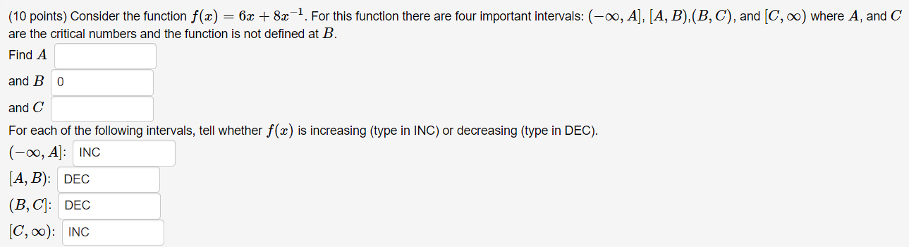 Solved (10 points) Consider the function f(x)=6x+8x−1. For | Chegg.com