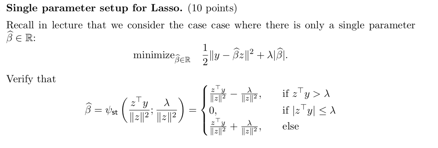 Single parameter setup for Lasso. (10 points) Recall | Chegg.com