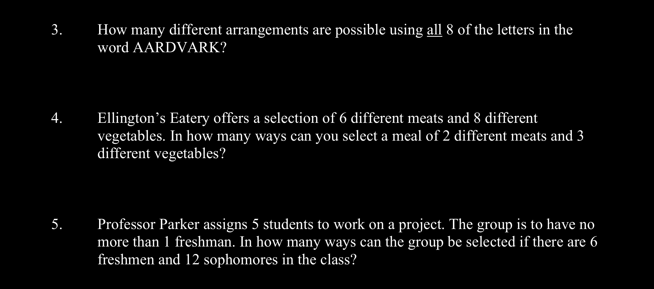 Solved How many different arrangements are possible using | Chegg.com