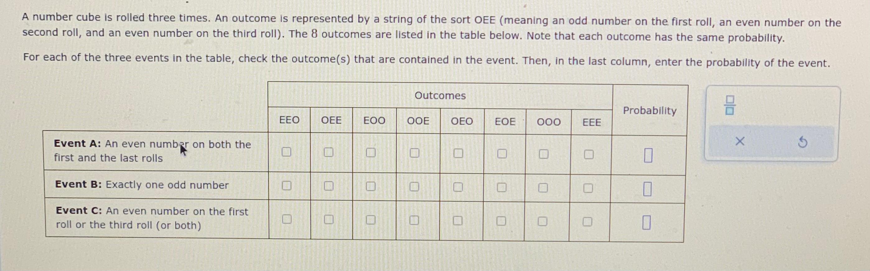 Solved A number cube is rolled three times. An outcome is | Chegg.com