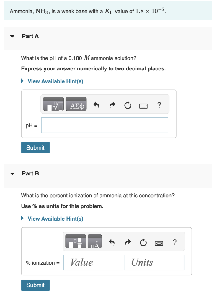 Solved Ammonia, NH3, is a weak base with a Kb value of | Chegg.com