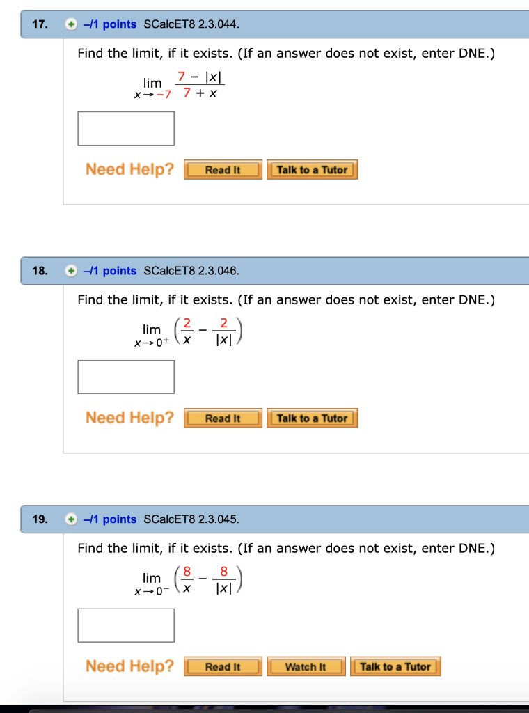 Solved 17. -/1 points SCalcET8 2.3.044 Find the limit, if it | Chegg.com