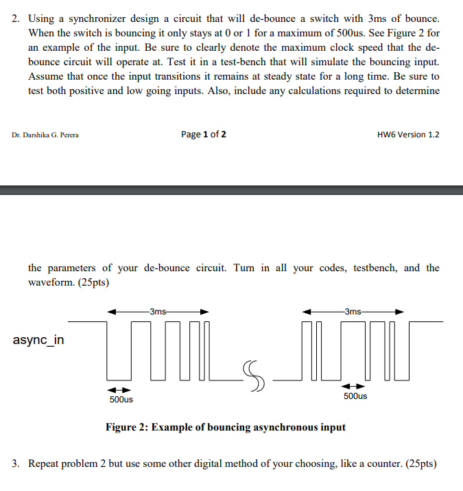 2. Using a synchronizer design a circuit that will | Chegg.com