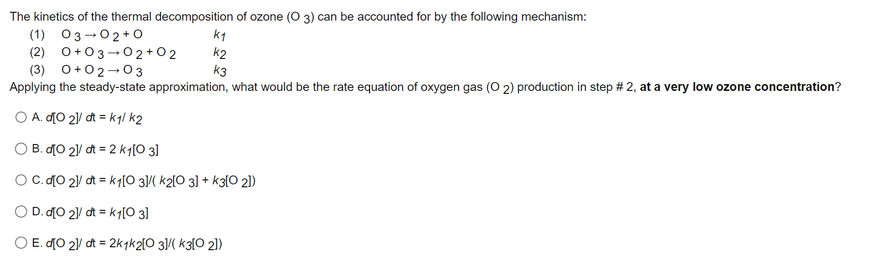 Solved The kinetics of the thermal decomposition of ozone | Chegg.com