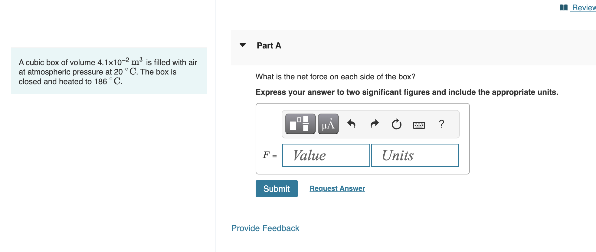 A cubic box of volume 4.1×10−2 m3 is filled with air | Chegg.com
