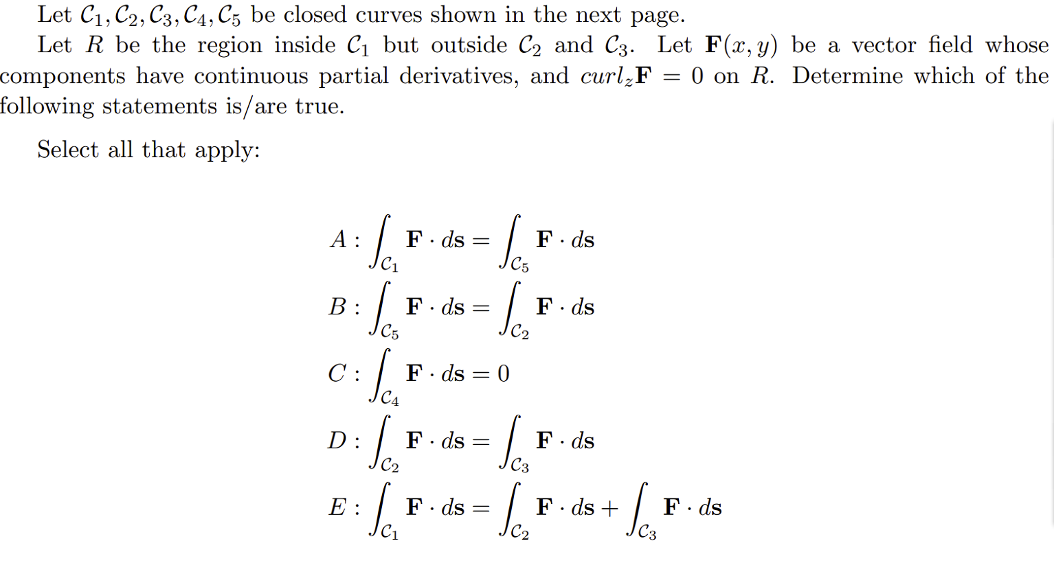 Solved Let C1, C2, C3, C4,C5 be closed curves shown in the | Chegg.com