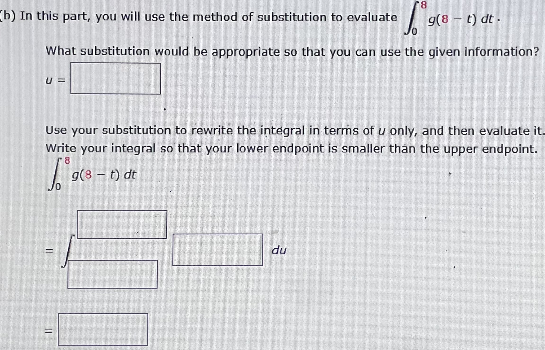 Solved Use ∫08g(u)du=3 to answer the questions below. (a) In | Chegg.com