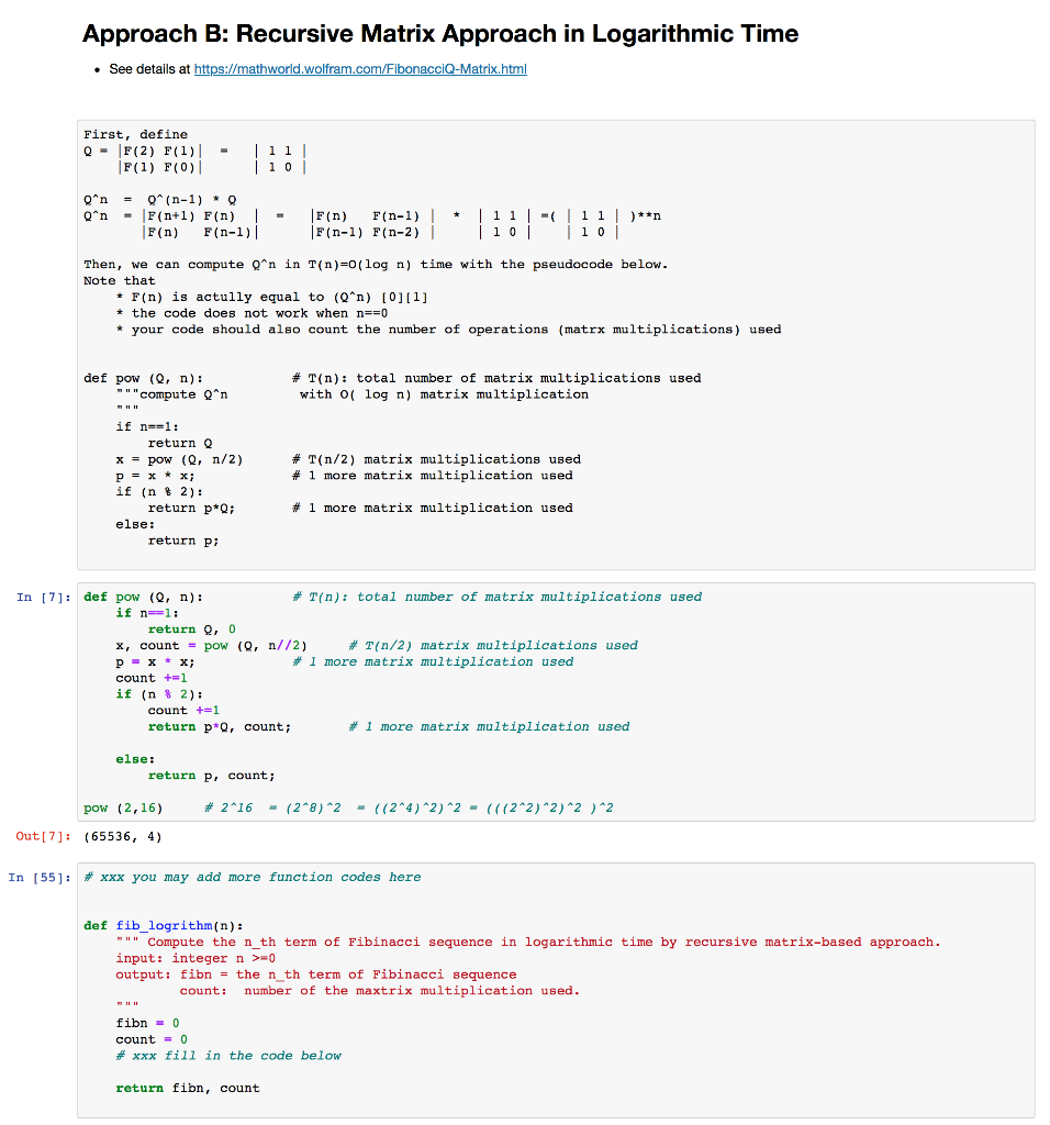 Solved Approach B: Recursive Matrix Approach in Logarithmic | Chegg.com