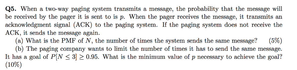 Solved Q5. When a two-way paging system transmits a message, | Chegg.com
