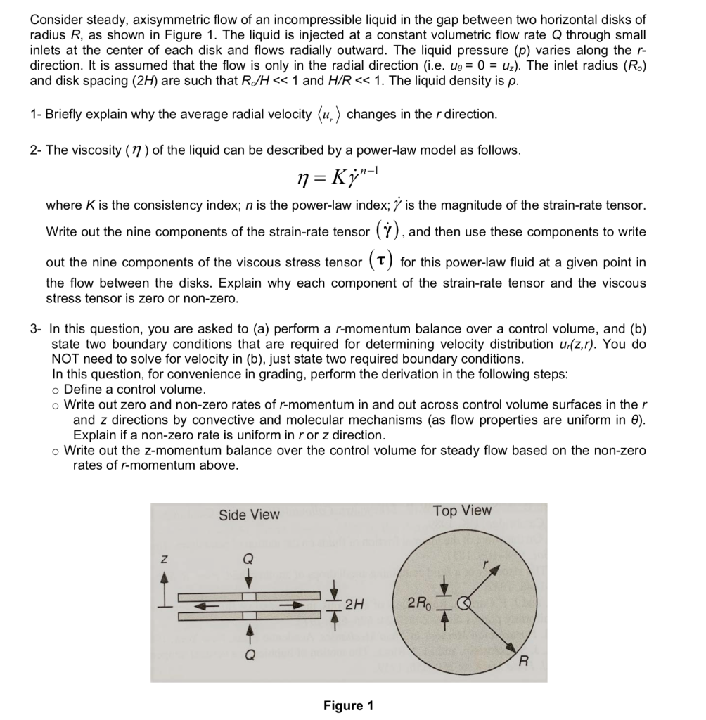 Solved Consider steady, axisymmetric flow of an | Chegg.com