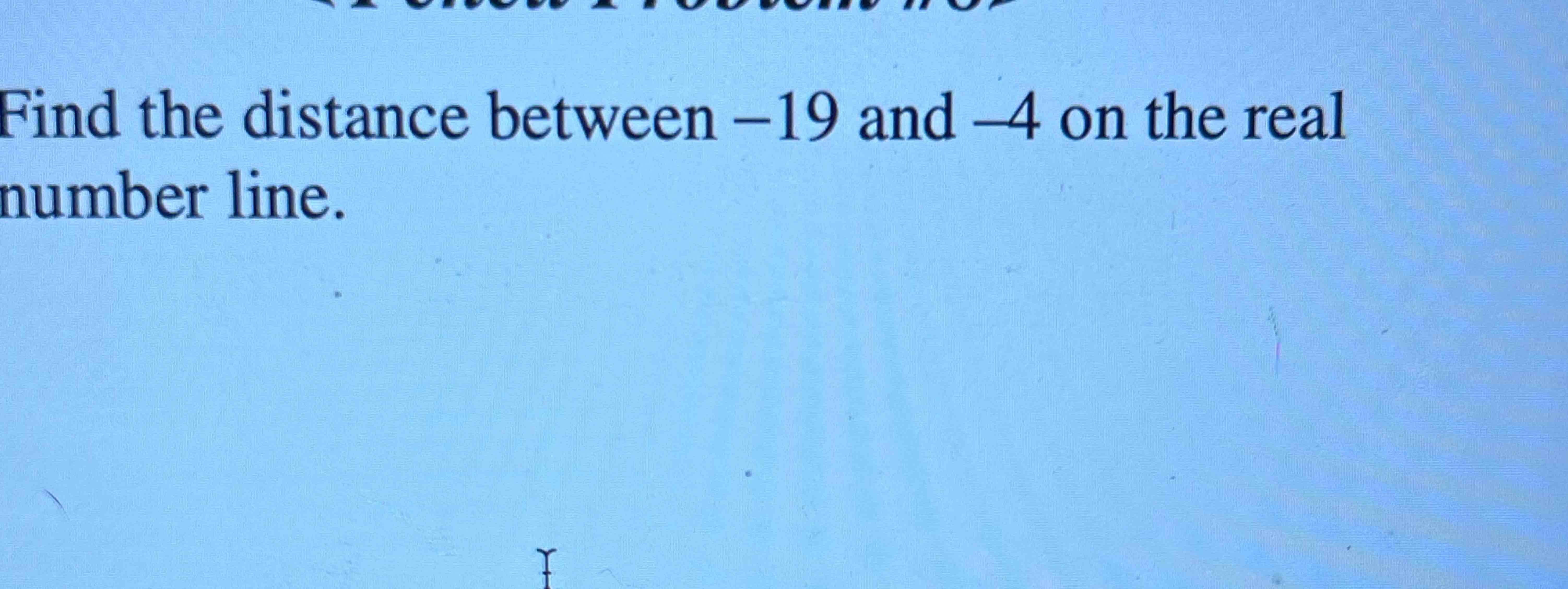Solved Find The Distance Between 19 and 4 on The Chegg