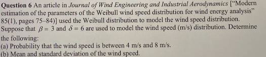 Solved Question 6 An article in Journal of Wind Engineering | Chegg.com