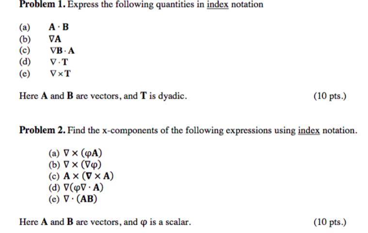 Solved Problem 1. Express the following quantities in index | Chegg.com