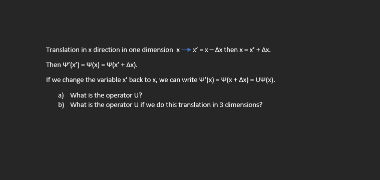 Solved Translation in x ﻿direction in one dimension | Chegg.com