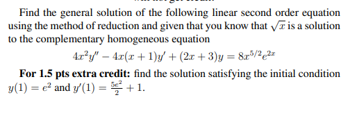 Solved Find the general solution of the following linear | Chegg.com