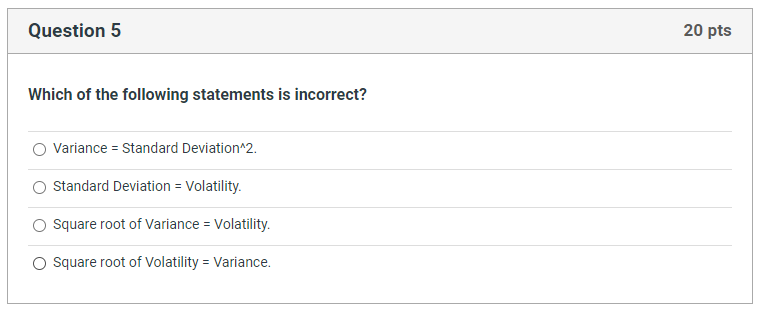 Solved Which of the following statements is incorrect? | Chegg.com