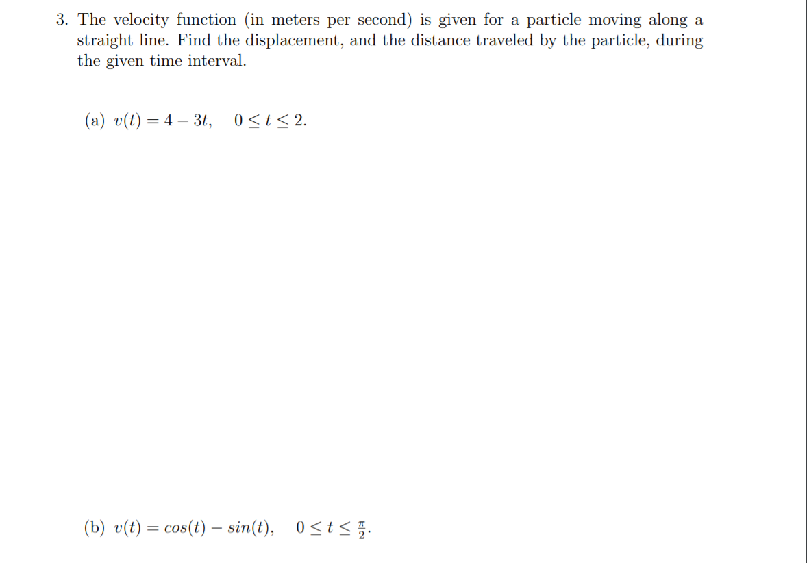 Solved 3. The velocity function (in meters per second) is | Chegg.com