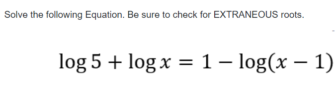 Solved Solve the following Equation. Be sure to check for | Chegg.com