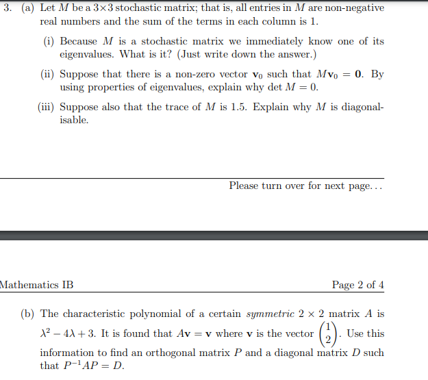 Solved 3. (a) Let M be a 3x3 stochastic matrix; that is, all | Chegg.com