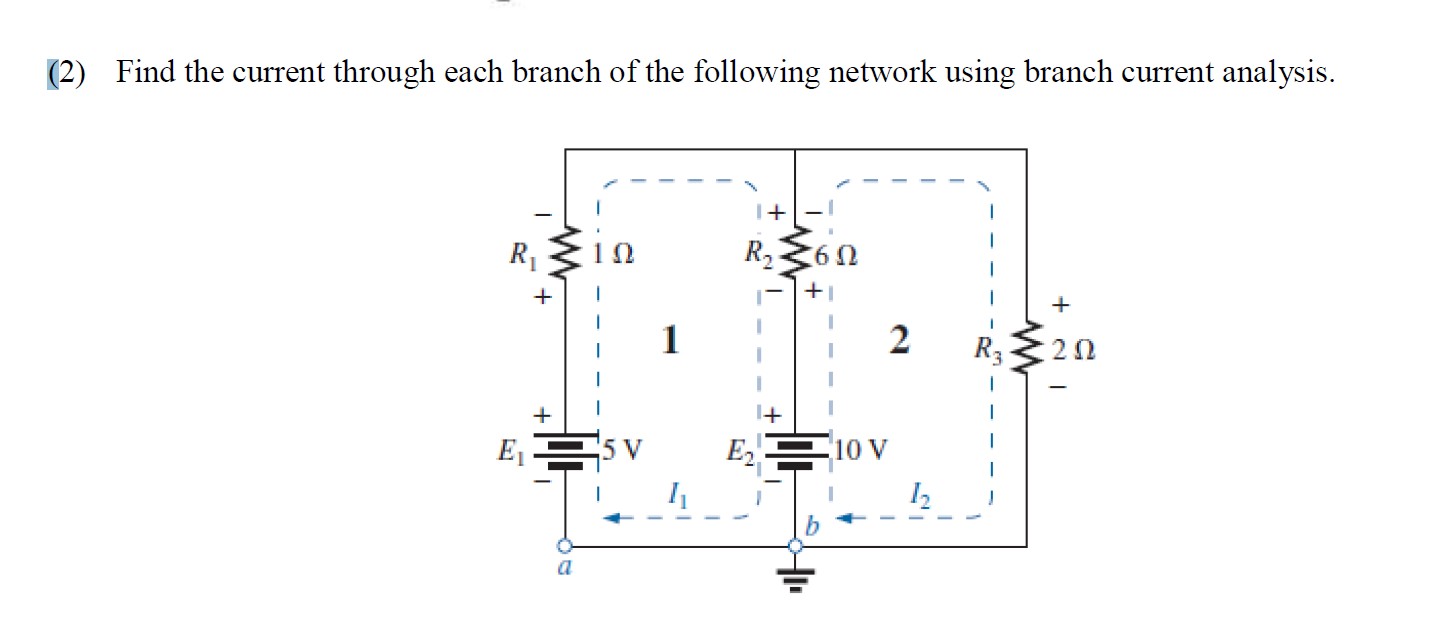 Solved (2) Find the current through each branch of the | Chegg.com