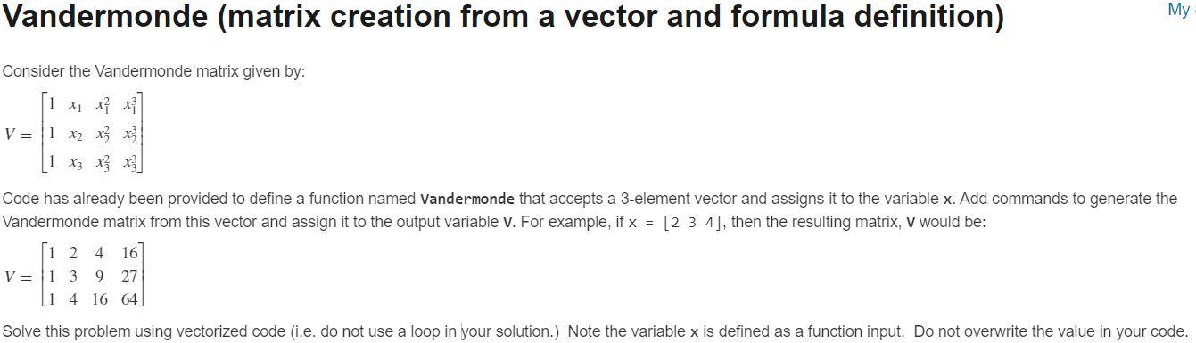 Solved Vandermonde Matrix Creation From A Vector And 7421