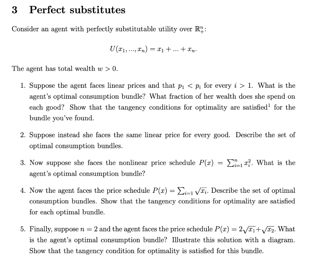 Solved 3 Perfect substitutes Consider an agent with | Chegg.com