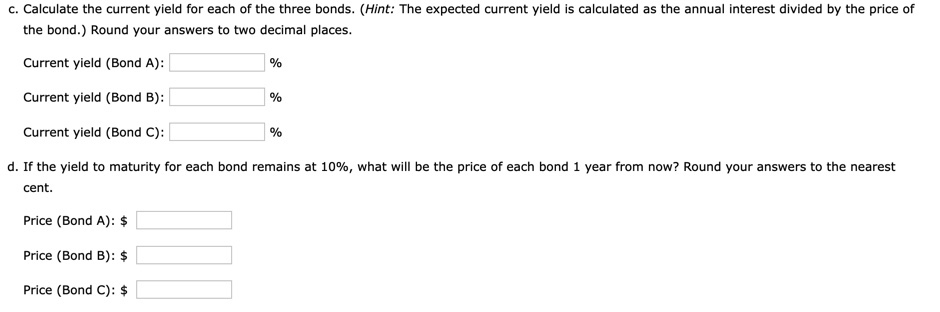 Solved c. Calculate the current yield for each of the three | Chegg.com